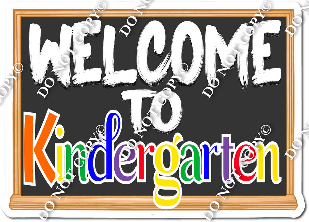 Back to School - Welcome to Kindergarten| Sign Swag USA