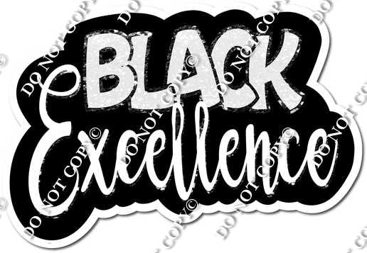 Black Excellence Statement| Sign Swag USA