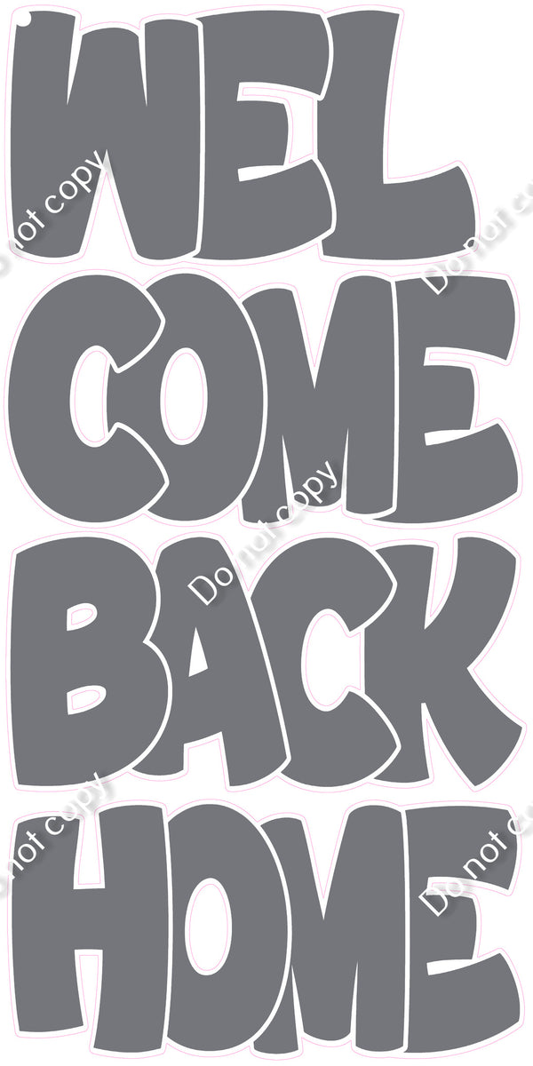 4 pc BB - Flat Silver EZ Welcome Back Home| Sign Swag USA