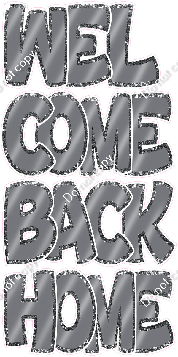 4 pc BB - Flat Silver with Silver Outlines EZ Welcome Back Home| Sign ...