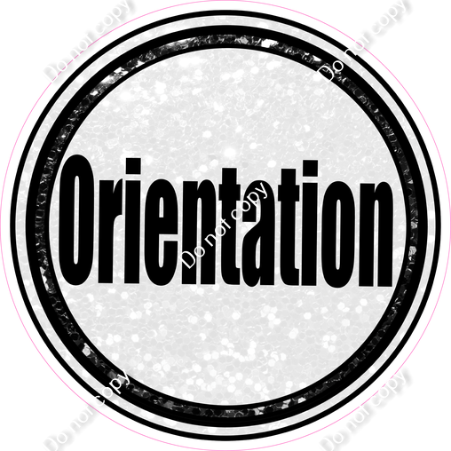 Orientation| Sign Swag USA
