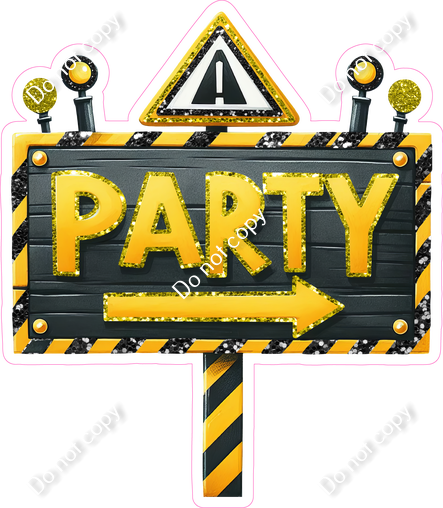 Construction - Party Statement| Sign Swag USA