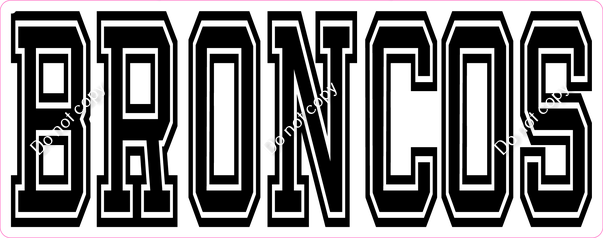 BRONCOS Mascot Statement| Sign Swag USA