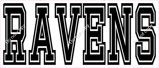 RAVENS Mascot Statement| Sign Swag USA