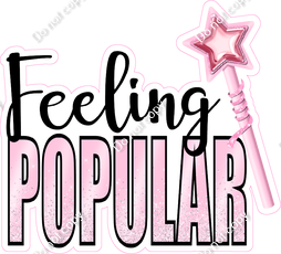 Wicked - Feeling Popular| Sign Swag USA