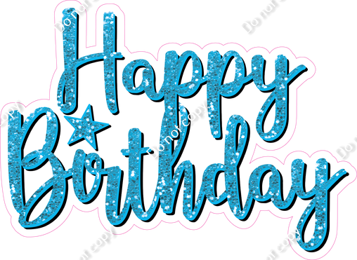 Caribbean - Cursive - Happy Birthday Statement| Sign Swag USA