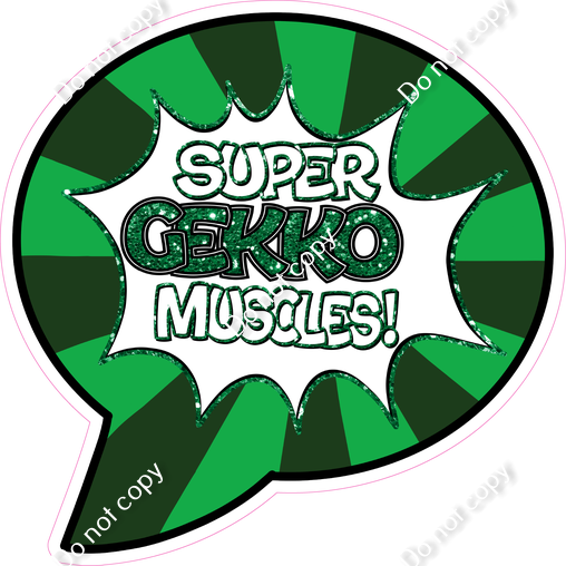 Super Gekko Muscles Statement| Sign Swag USA