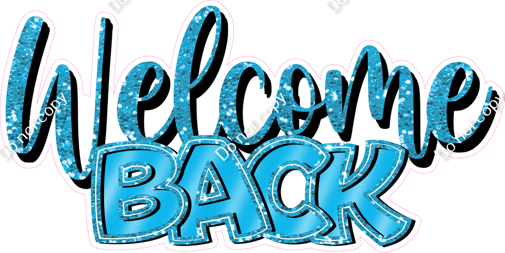 Caribbean - Cursive Welcome Back Statement| Sign Swag USA