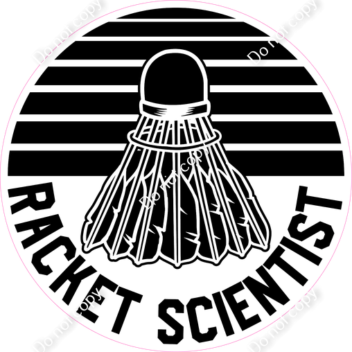 Racket Scientist Statement| Sign Swag USA
