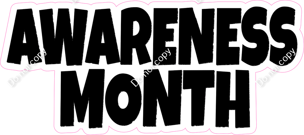 Awareness Month Statement| Sign Swag USA