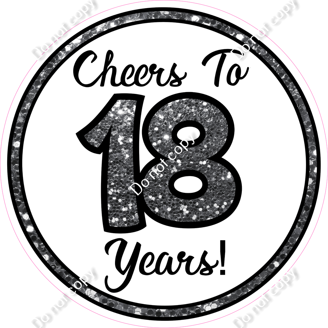Cheers To 18 Years Circle Statement| Sign Swag USA