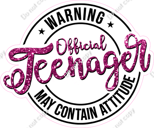 Hot Pink - Official Teenager Statement| Sign Swag USA