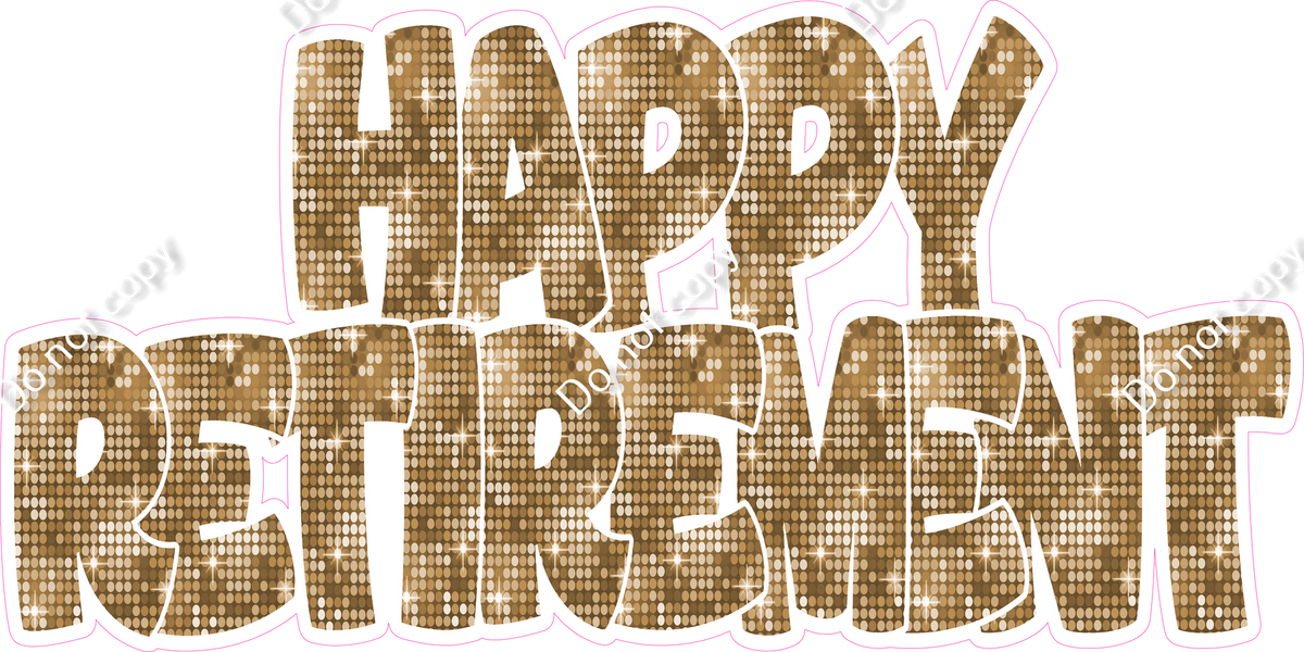 Disco - Gold BB Happy Retirement| Sign Swag USA