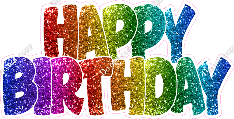 Sparkle - Rainbow BB Happy Birthday| Sign Swag USA