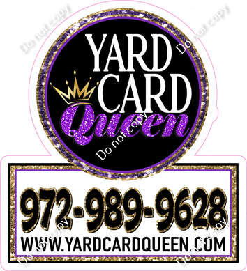 Yard Card Queen w/ Phone| Sign Swag USA