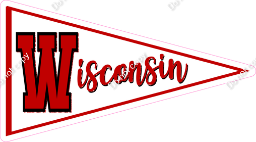 Wisconsin Pennant| Sign Swag USA