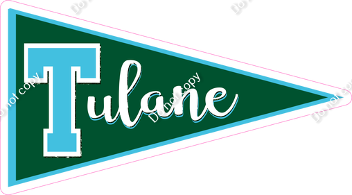 Tulane Pennant| Sign Swag USA