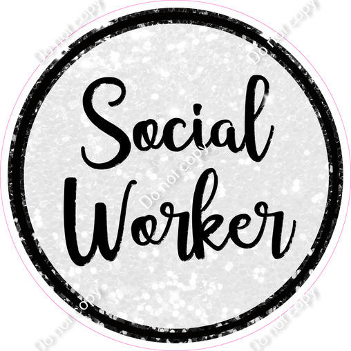 Social Worker Circle Statement w/ Variants| Sign Swag USA
