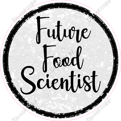 Future Food Scientist| Sign Swag USA