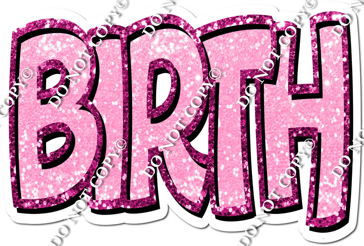 Hot Pink & Baby Pink Sparkle - Birth w/ Variant| Sign Swag USA