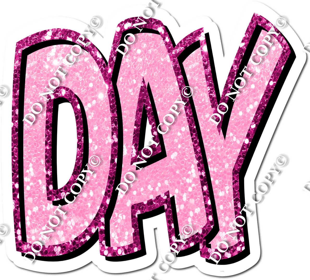 Hot Pink & Baby Pink Sparkle - Day w/ Variant| Sign Swag USA