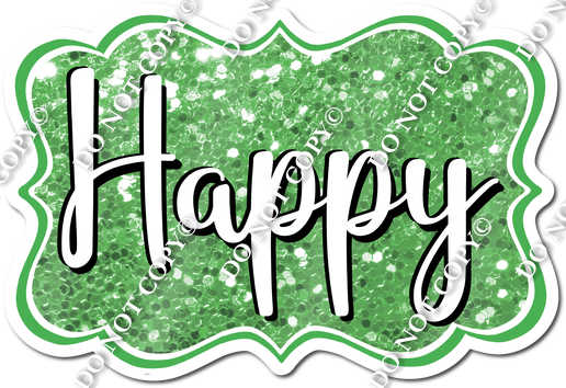 Sparkle Lime Green Happy Statement w/ Variant| Sign Swag USA