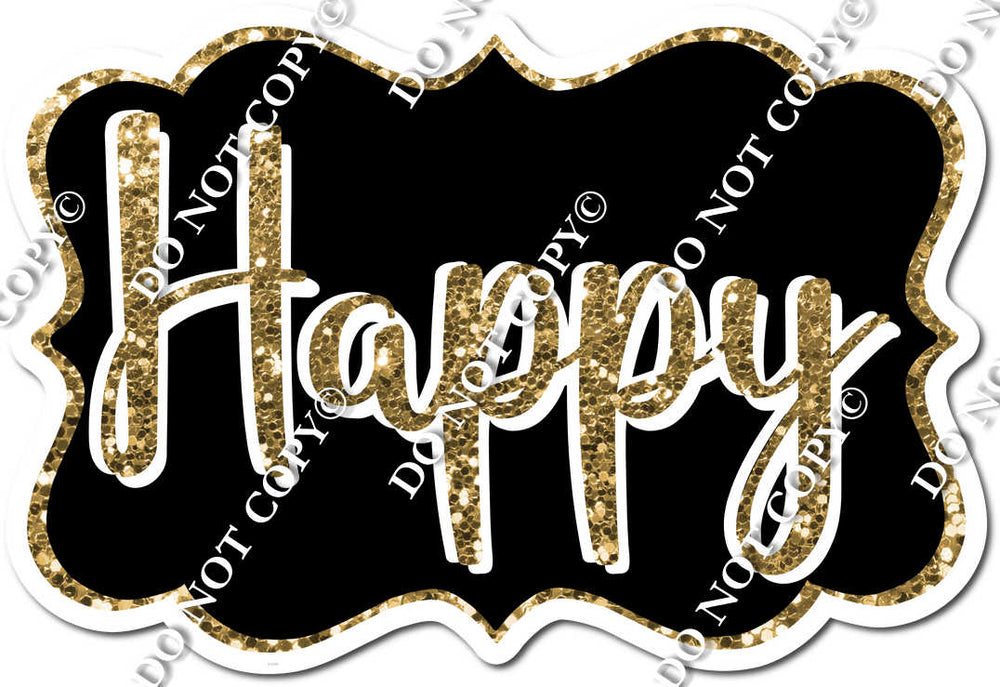 Black & Gold HAPPY Statement w/ Variant| Sign Swag USA