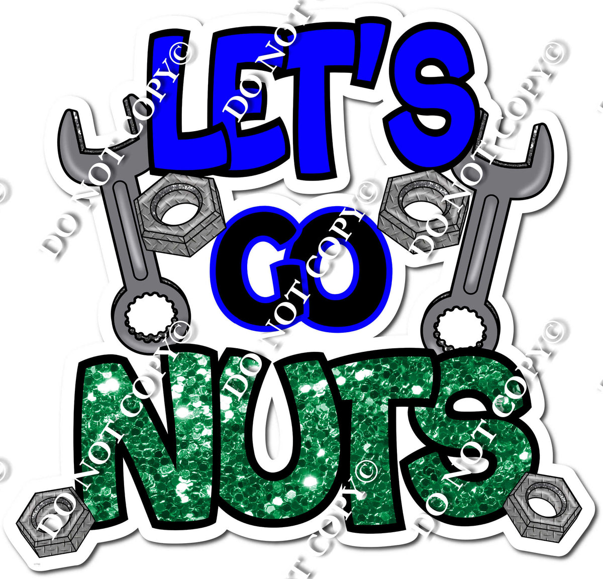 Let's Go Nuts Statement| Sign Swag USA