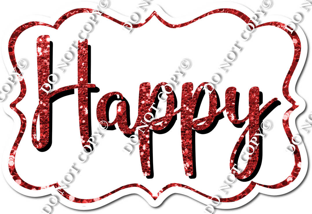 White & Red HAPPY Statement w/ Variant| Sign Swag USA