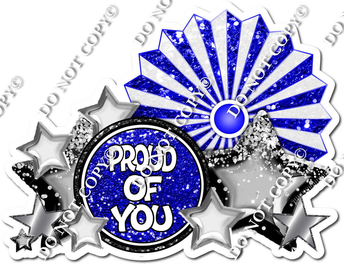 Blue - Proud of You Statement with Fan w/ Variant| Sign Swag USA