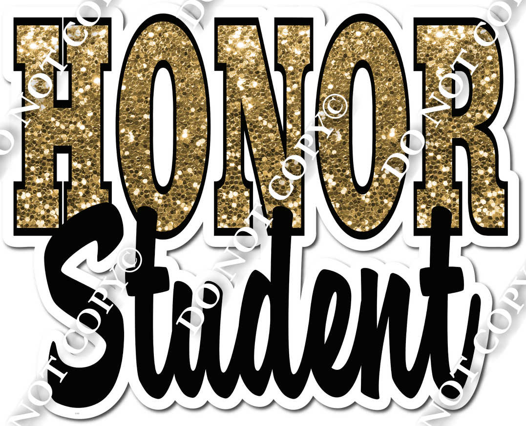 Honor Student| Sign Swag USA