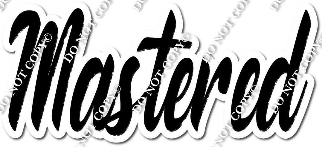 Mastered Statement (Skinny)| Sign Swag USA