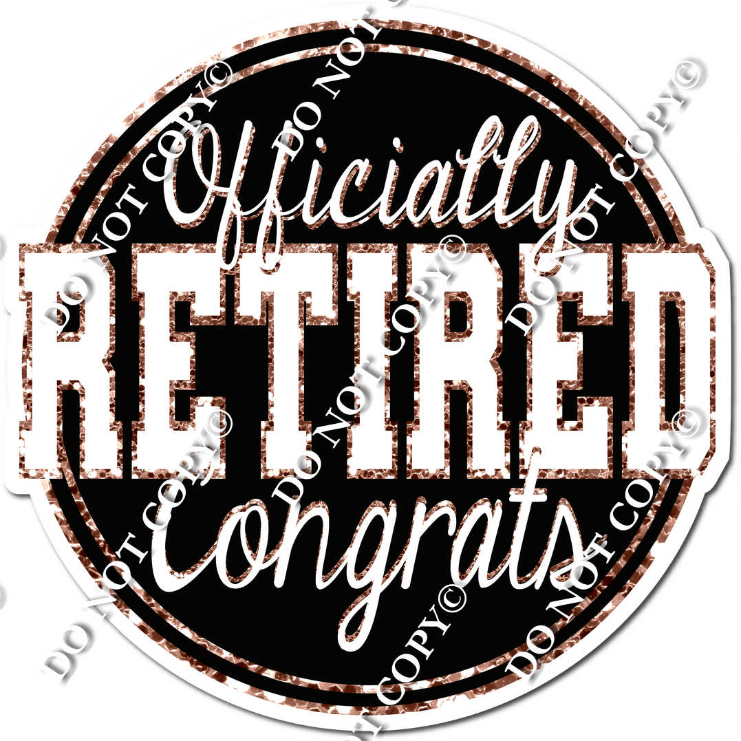 Officially Retired Congrats Statement w/ Variants| Sign Swag USA