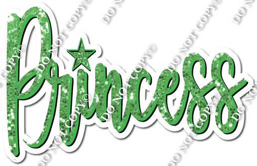 Lime Green Cursive Sparkle Cursive Princess Statement w/ Variant| Sign ...