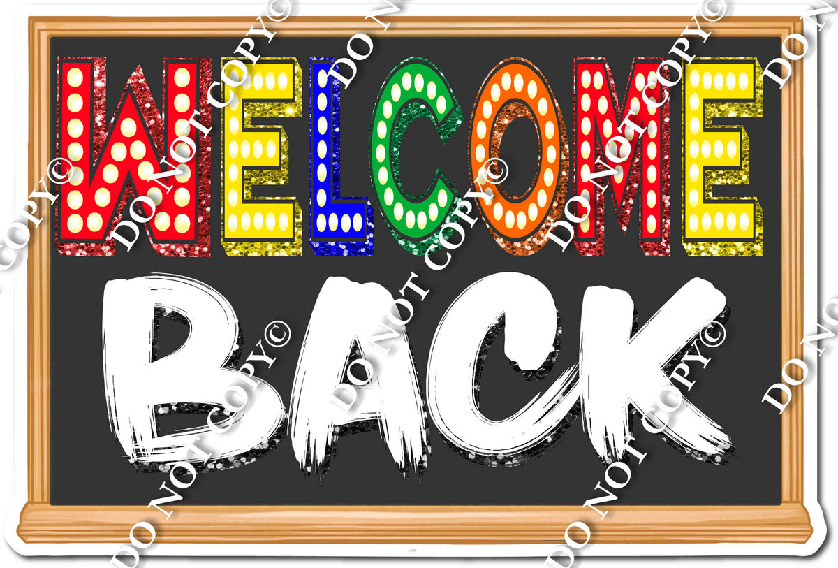 Welcome Back Sign Statement s| Sign Swag USA