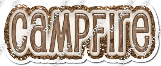 Campfire Statement| Sign Swag USA