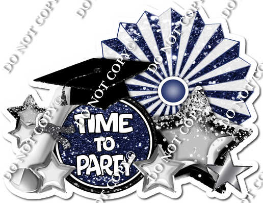 Navy Blue - Time To Party Statement| Sign Swag USA