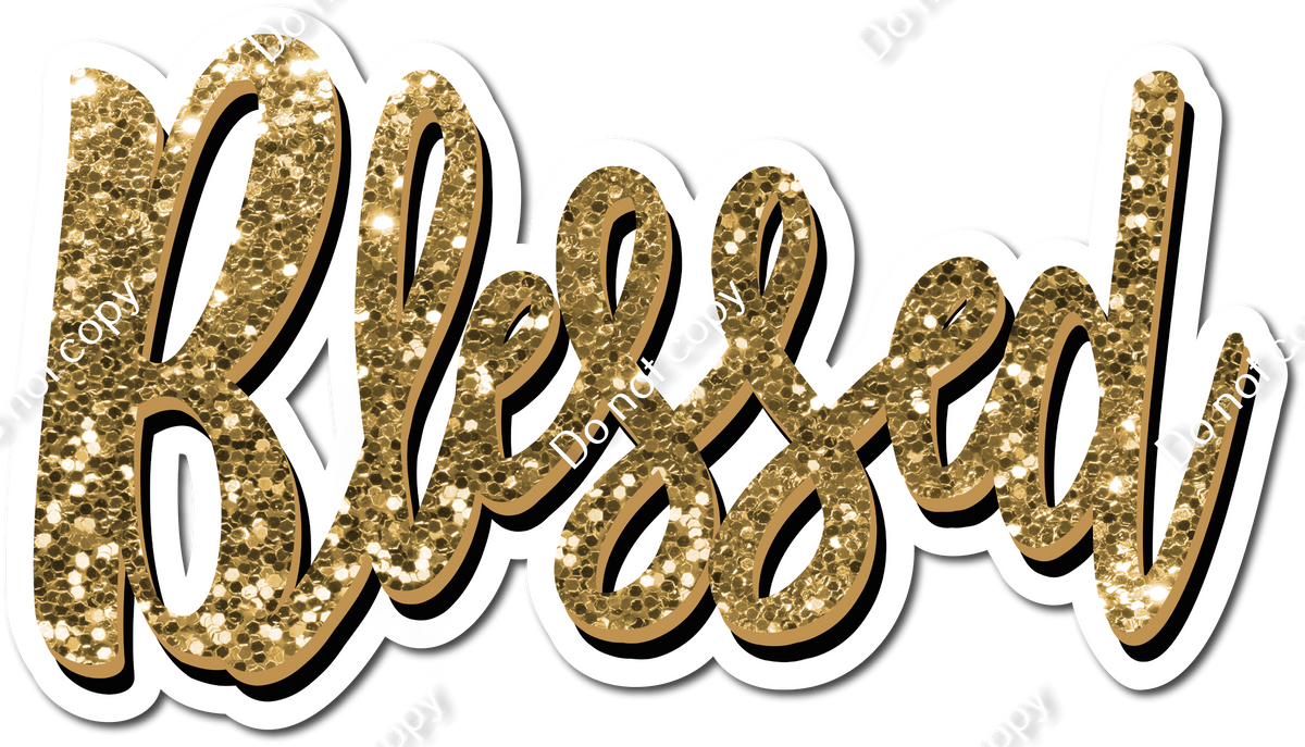 Gold Sparkle Blessed Statement w/ Variant| Sign Swag USA