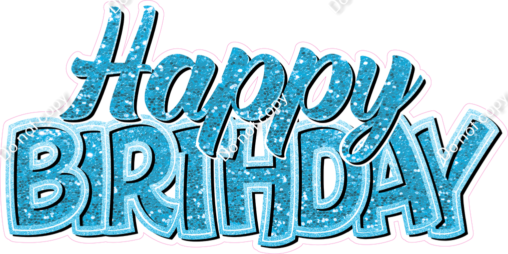 Caribbean - Cursive & BB Happy Birthday Statement| Sign Swag USA