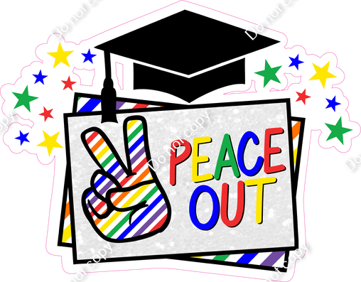 Peace Out| Sign Swag USA