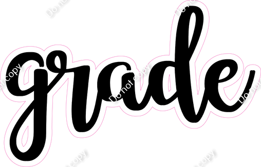 Cursive Grade Statement w/ Variants| Sign Swag USA