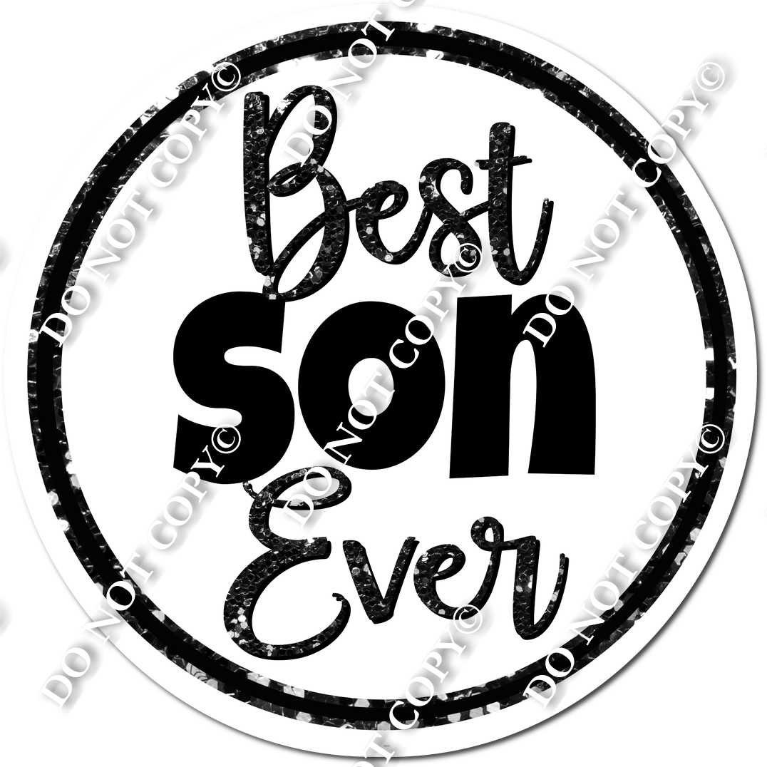 Best Son Ever| Sign Swag USA